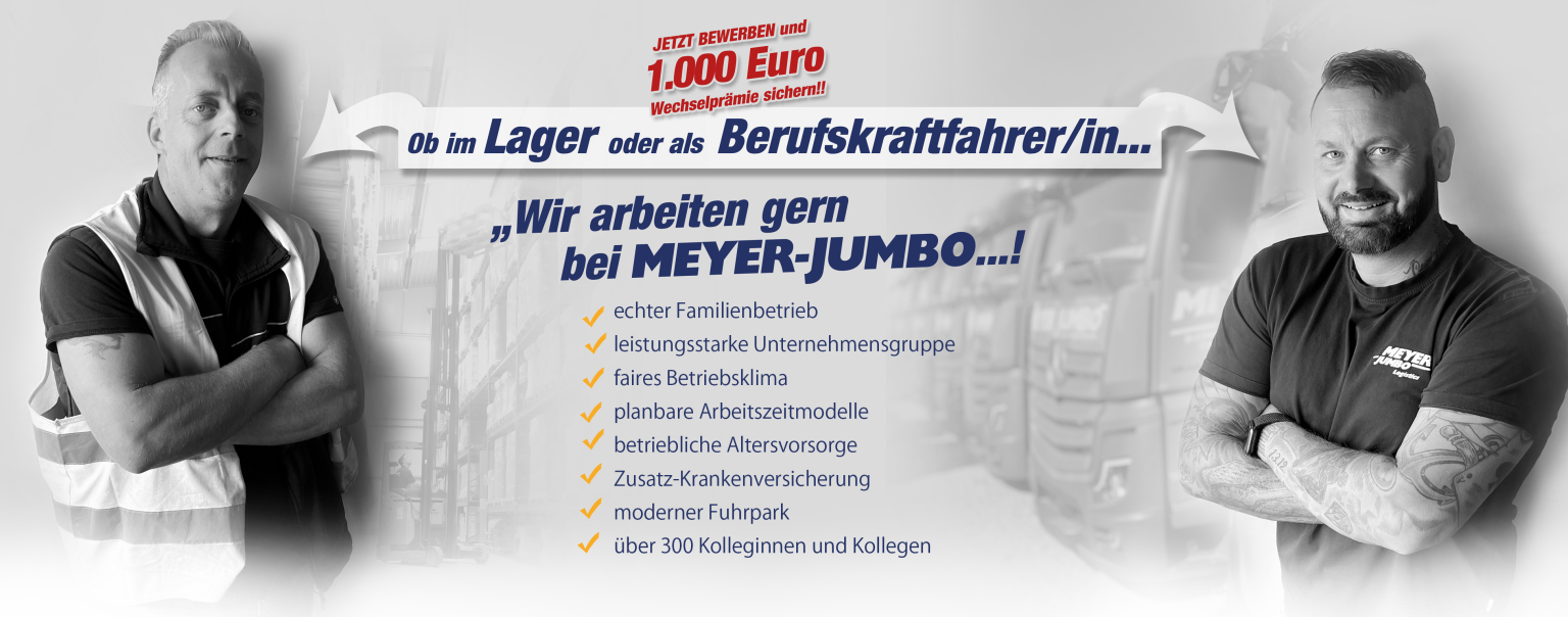 Ich geh zum Jumbo – MEYER-JUMBO Logistics GmbH & Co. KG